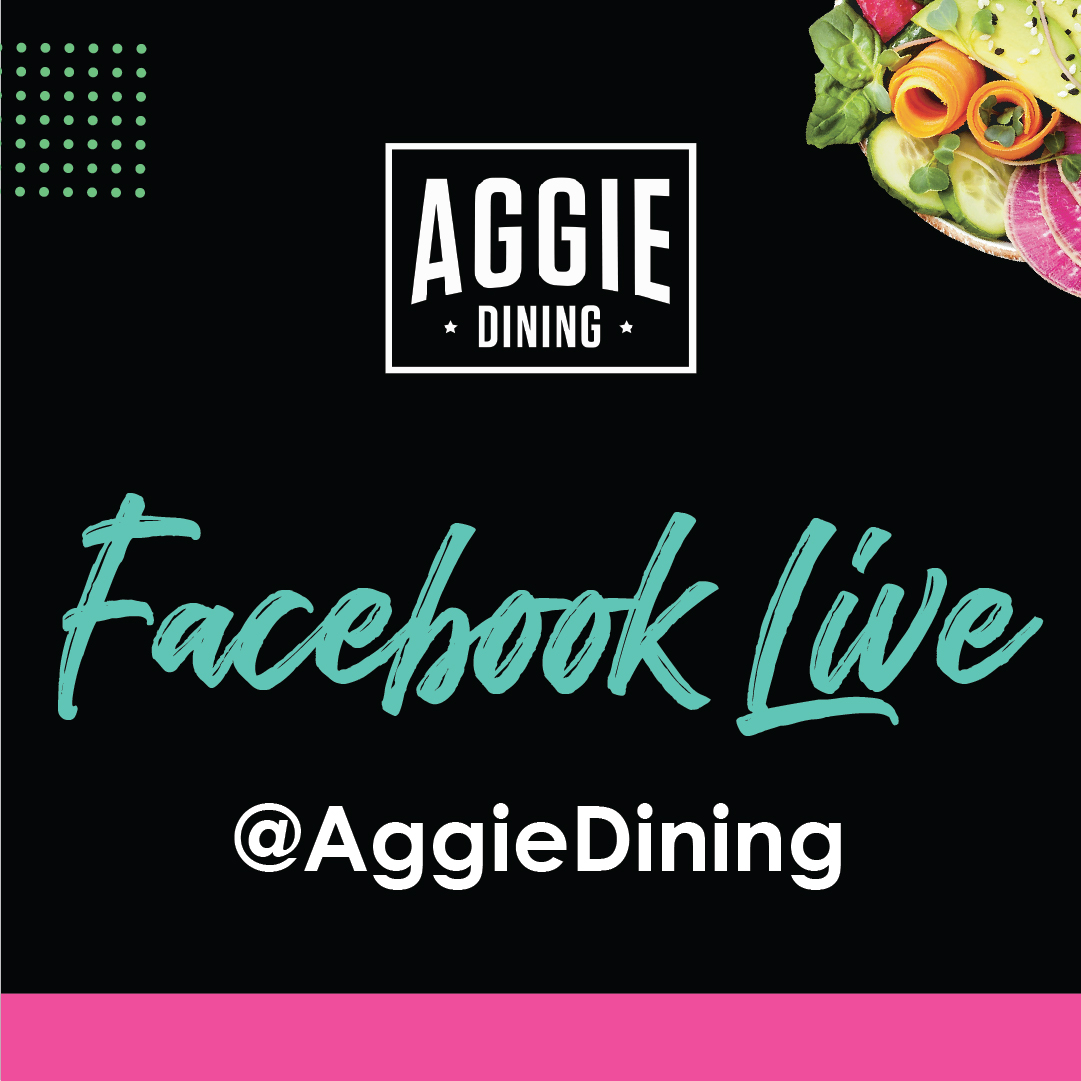 Aggie Dining LIVE! | The Aggie Parent & Family Connection